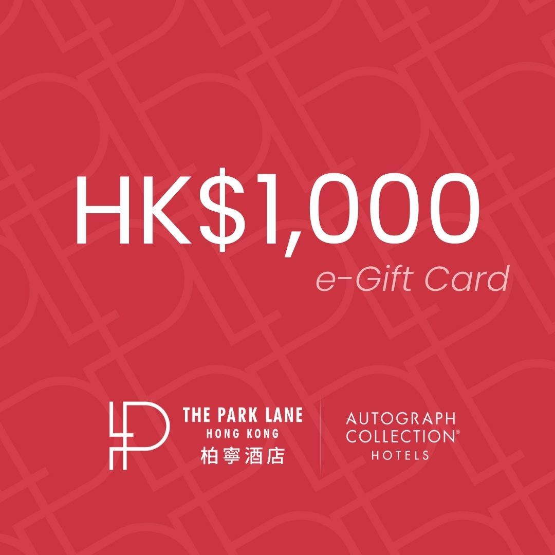 e-Gift Card HKD1,000 - The Park Lane Hong Kong